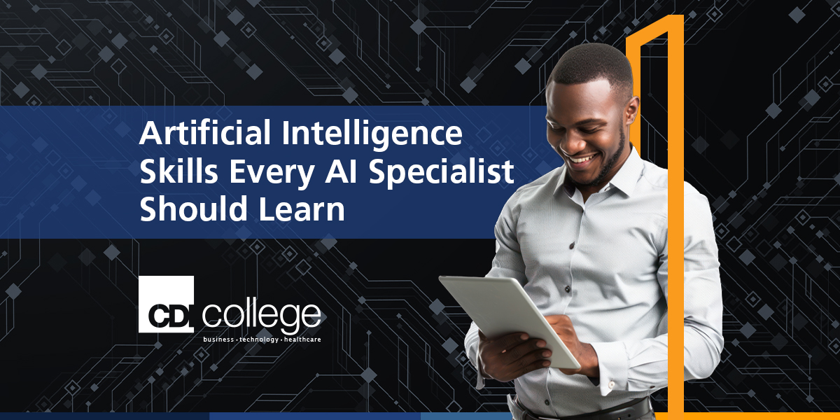 Artificial Intelligence Skills Every AI Specialist Should Learn For ...