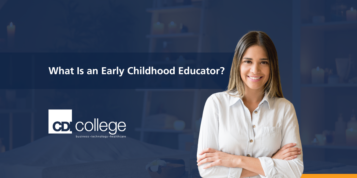 What Is an Early Childhood Educator (ECE)? For British Columbia, Canada.